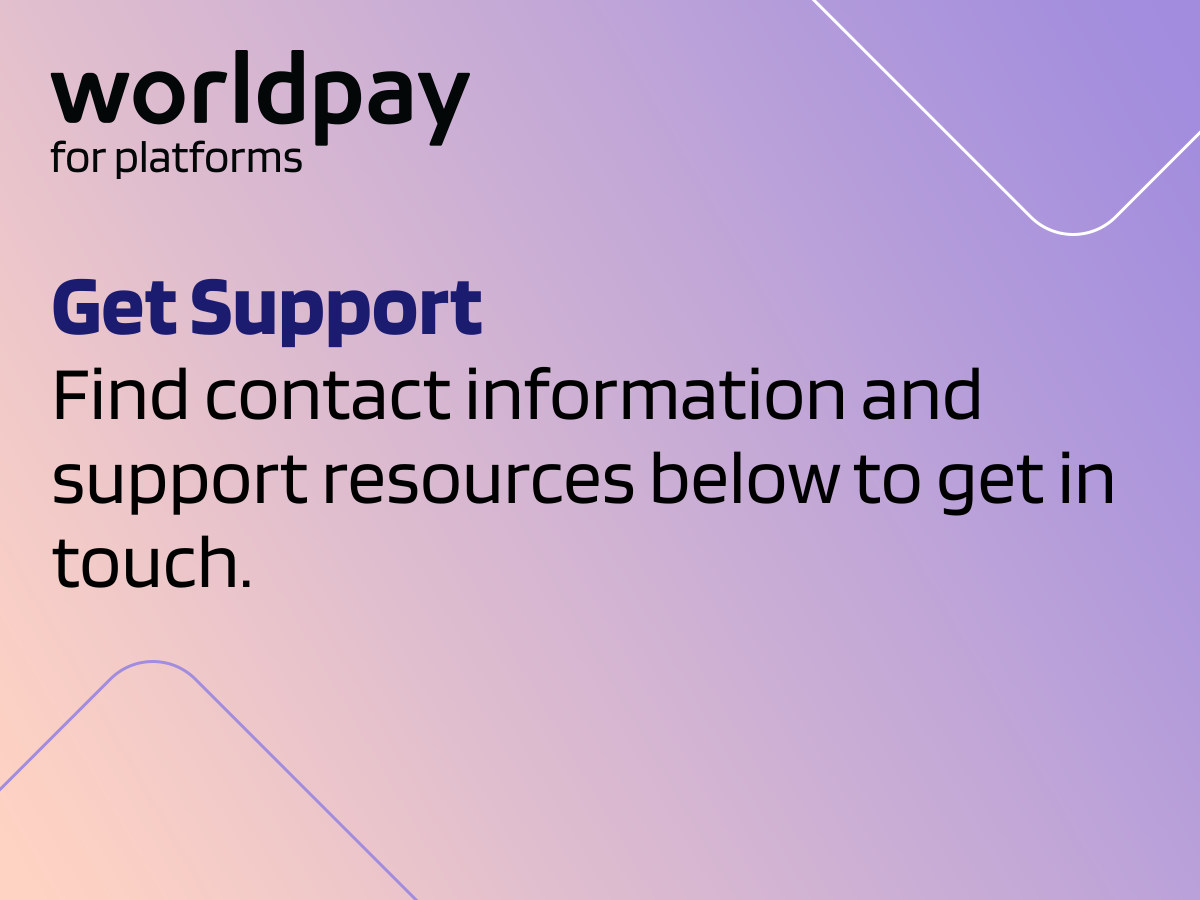 Support | Worldpay for Platforms